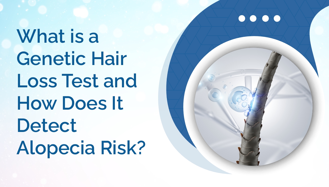 AMPATH Lab: Genetic Hair Loss Test Detect Alopecia Risk